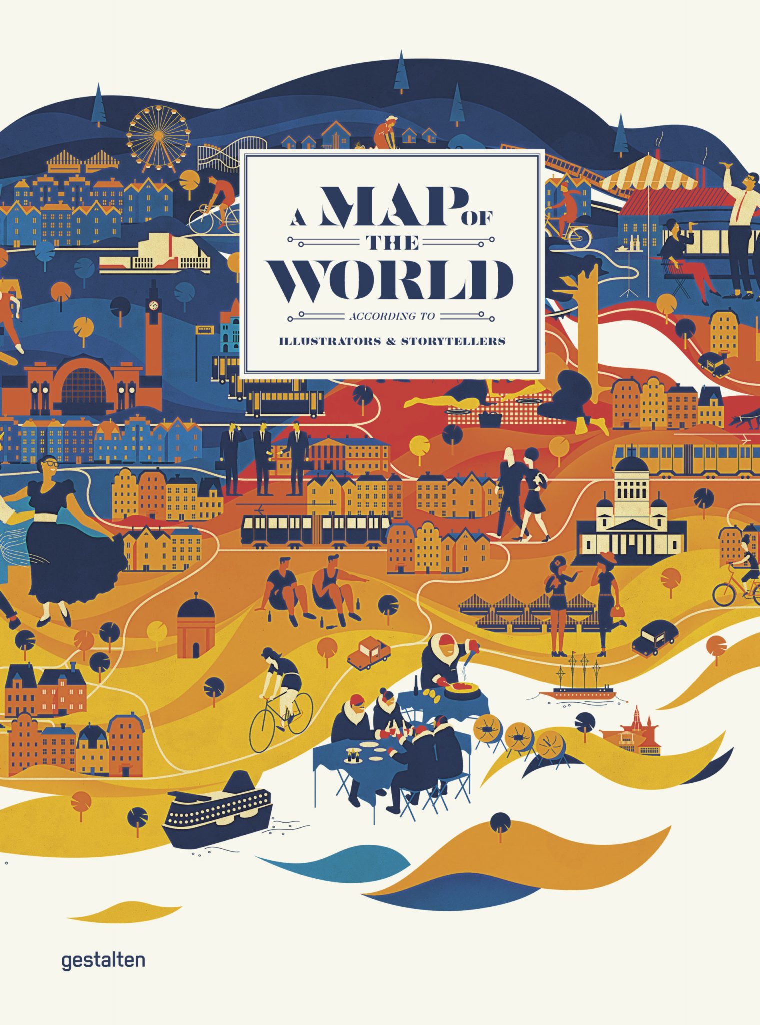 A Map of the World - Illustrators & Storytellers - Gestalten Books ...
