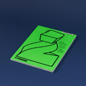 TYPEONE Magazine Issue 02 - The Kinetic Type Issue - slanted