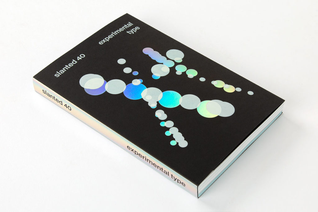 Slanted Magazine #40—Experimental Type - slanted