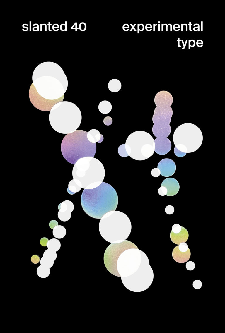 Slanted Magazine #40—Experimental Type - slanted