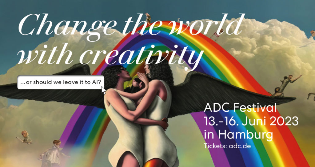 ADC Festival 2023 Change the World With Creativity - slanted