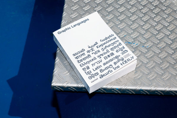Graphic Languages—A Visual Guide to the World’s Writing Systems - slanted
